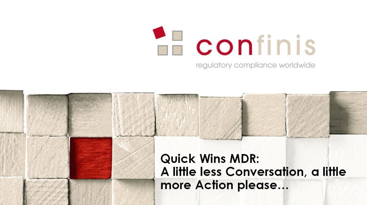 "Quick Wins" for your MDR implementation - confinis